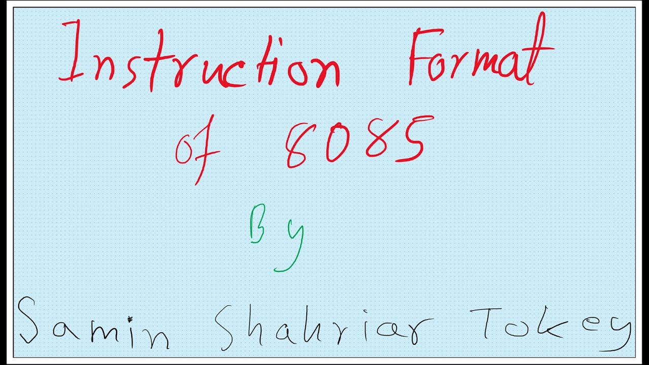 25. Instruction Format of 8085 - YouTube