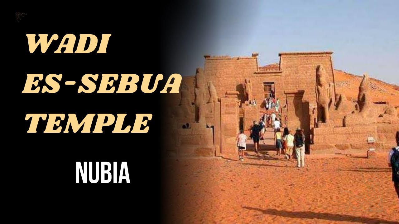 Wadi es-Sabua Temple | Tempio di Wadi El Seboua in Nubia - YouTube