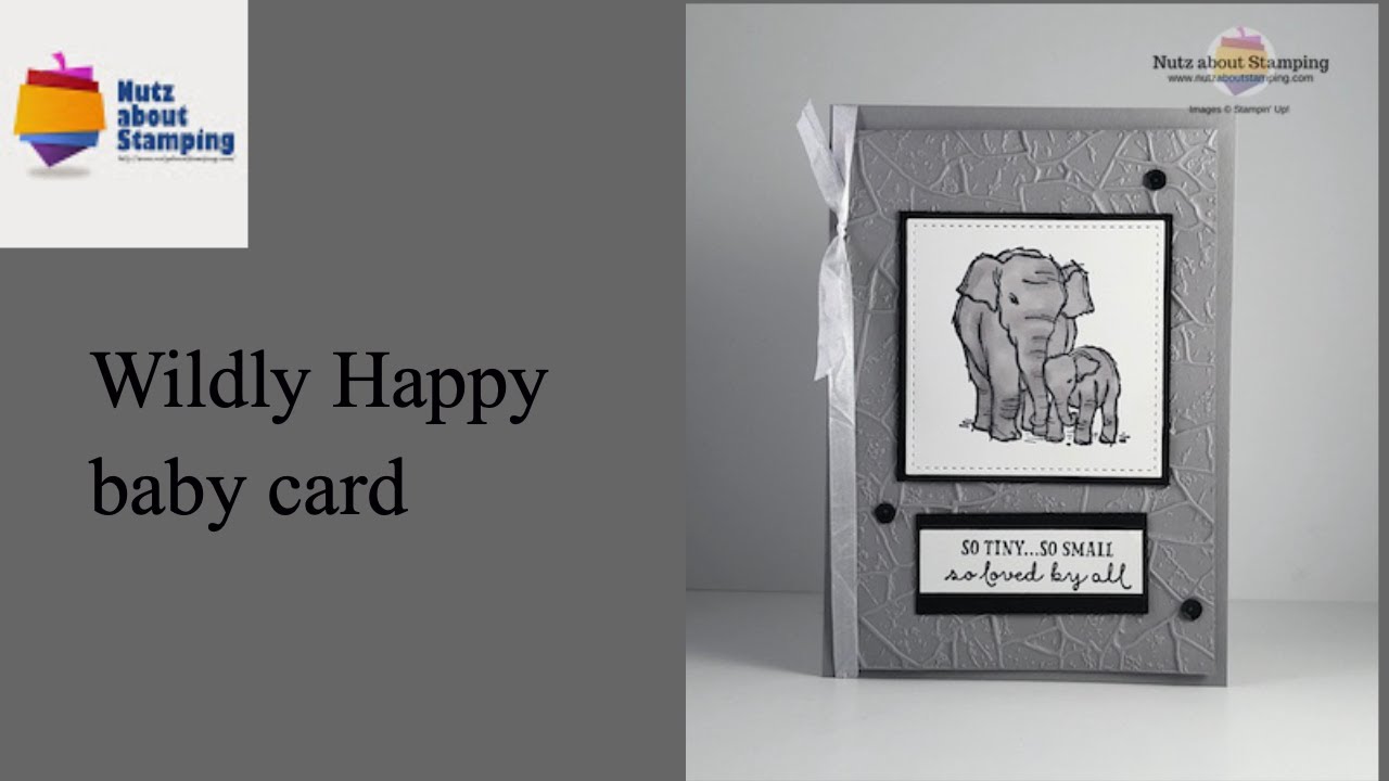 Wildly Happy baby card - YouTube