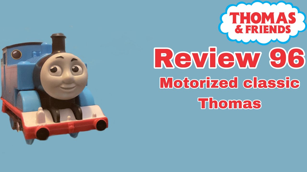Review 96 motorized classic Thomas - YouTube