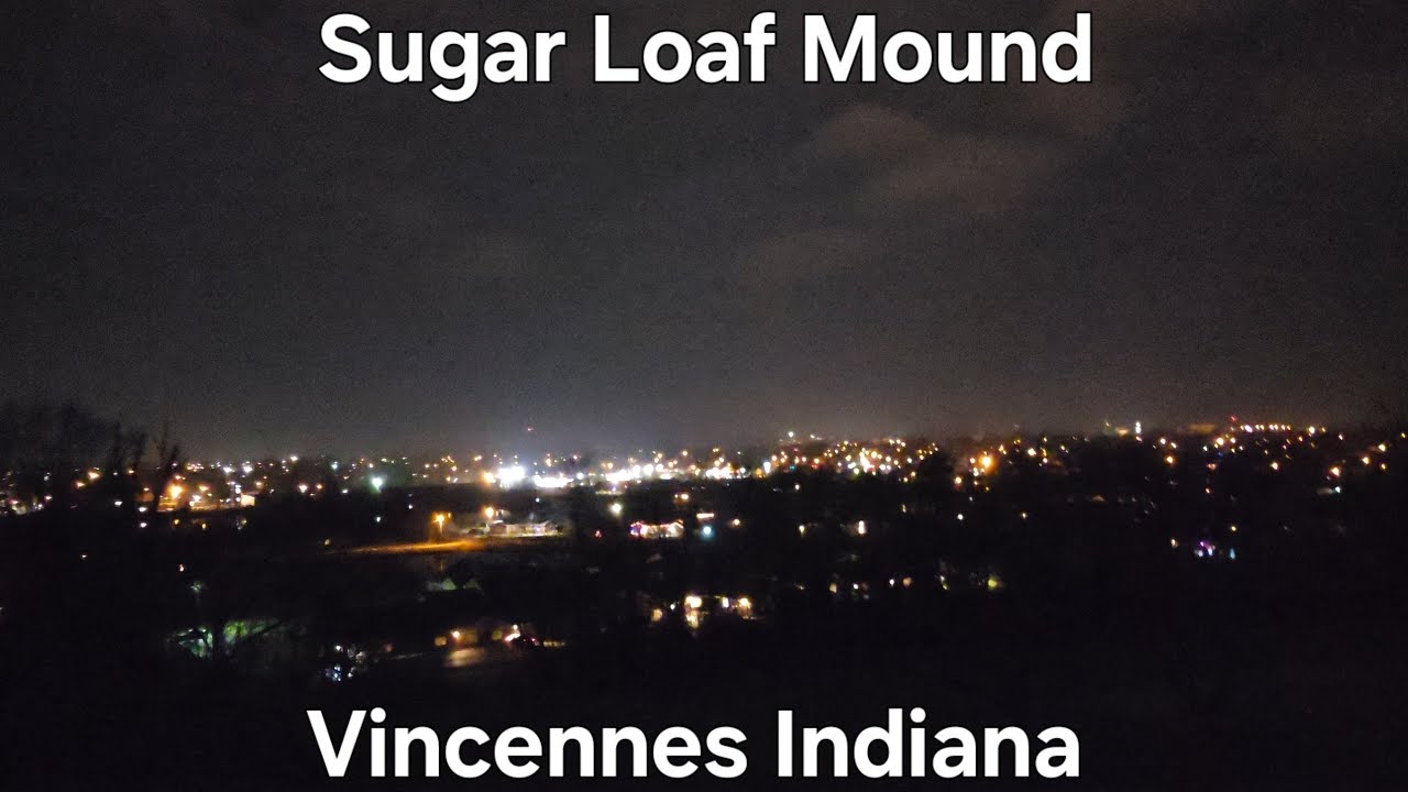 Sugar loaf Mound At Night | Vincennes Indiana | Winter 2023 - YouTube