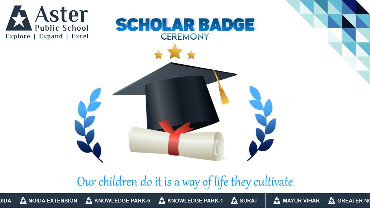 Scholar Badge Ceremony 2024 at Aster Public School Greater Noida - YouTube