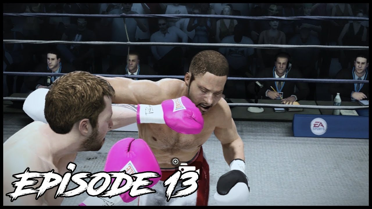 Fight Night Champion: 10 Round Dominant Performance! - Ep.13 - (Legacy ...