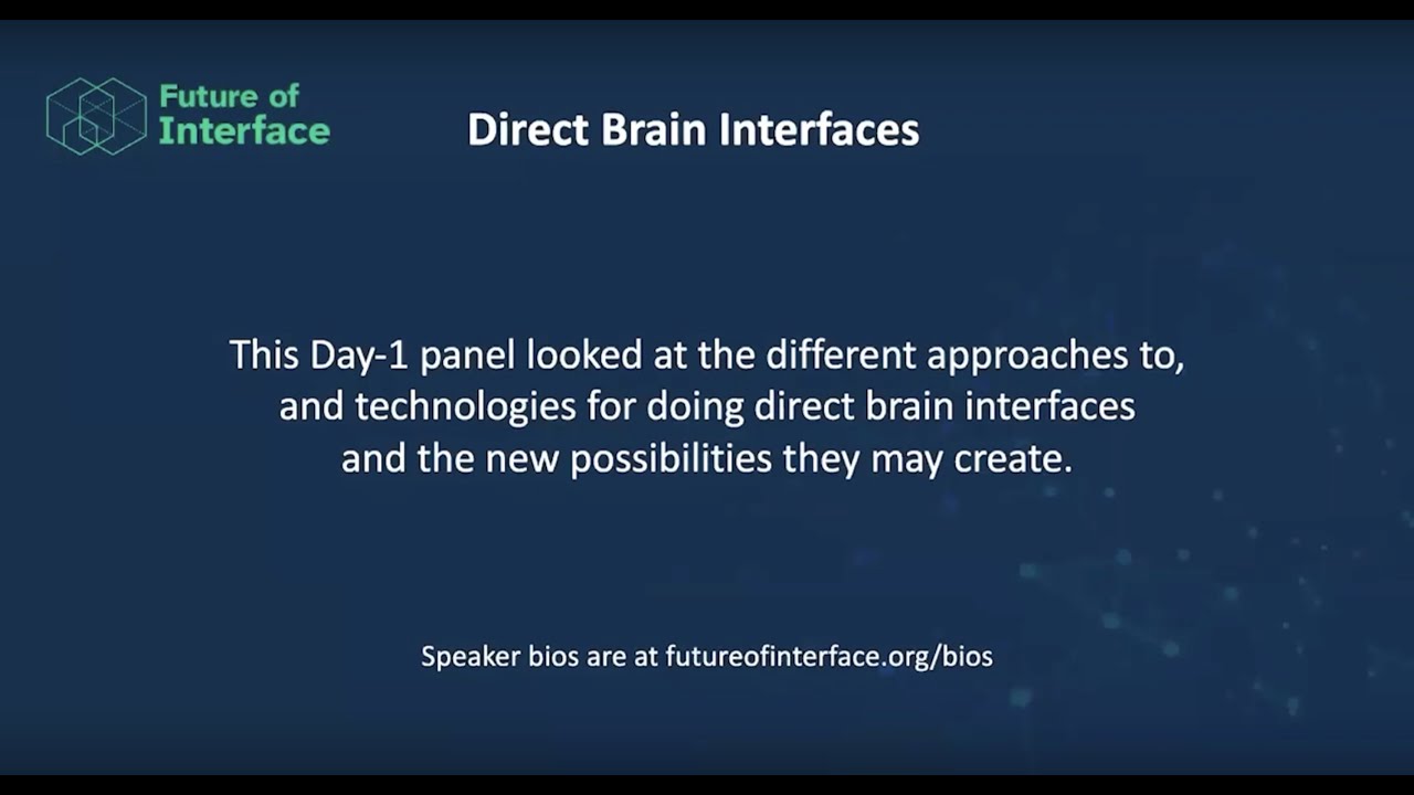 Day 1-5 Direct Brain Interfaces - YouTube