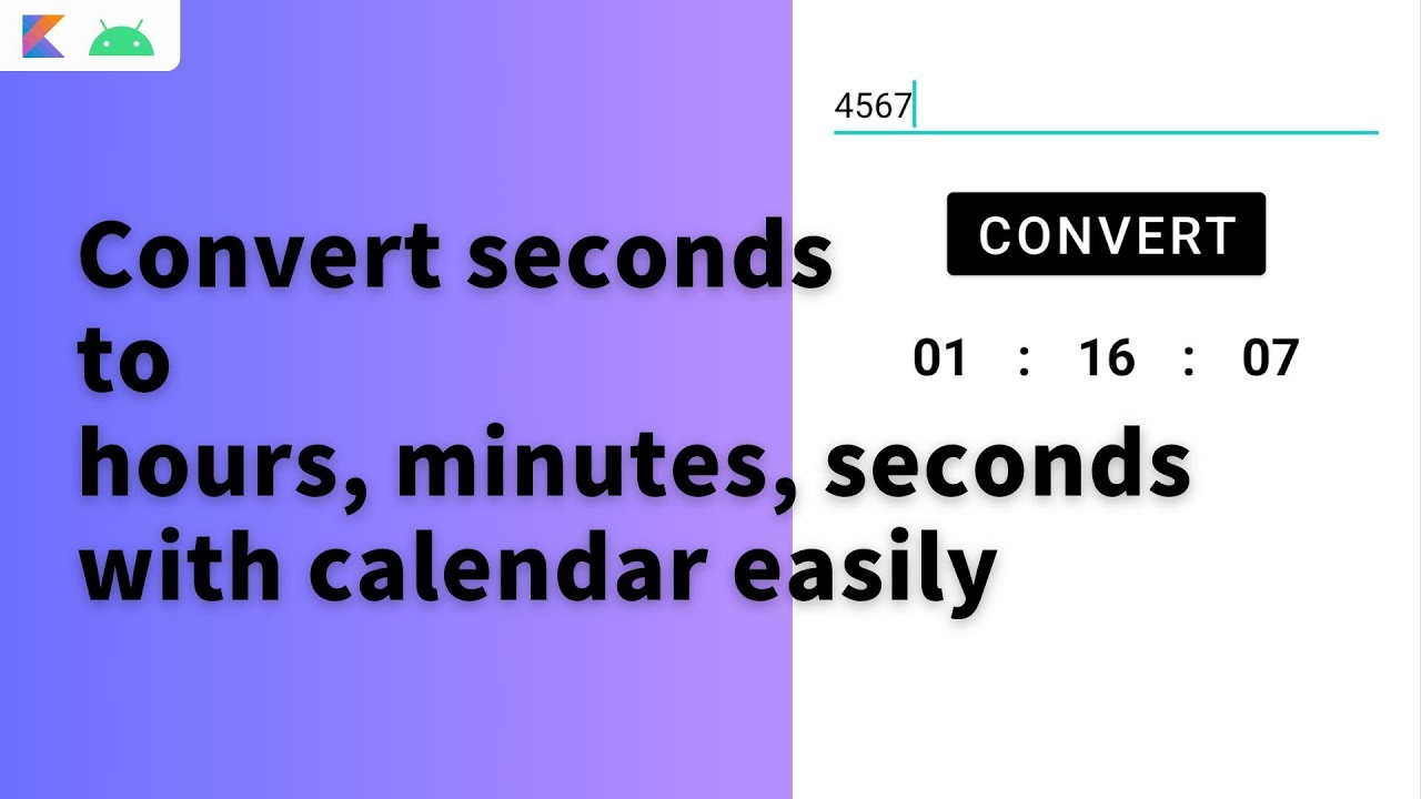 How To Convert Seconds To Hours Minutes And Seconds In Android How To Convert Seconds To Hours Minutes And Seconds In Android