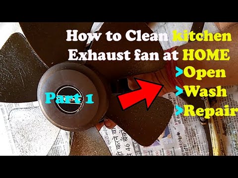 How to Clean kitchen Exhaust fan at HOME | How to Wash/Clean Exhaust ...