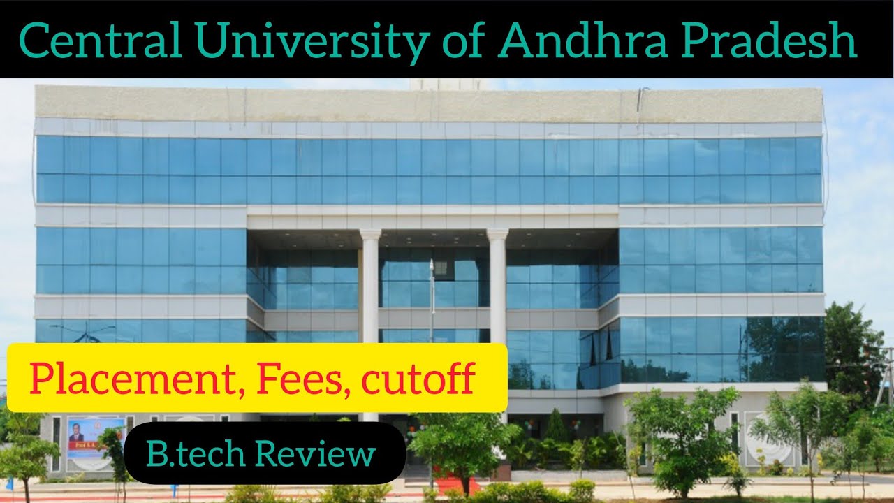 CUAP |Btech Review, Cutoff, Placement & Fees |Central University of ...