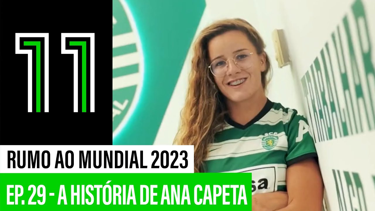 RUMO AO MUNDIAL 2023 (Ep. 29) - A história de Ana Capeta - YouTube