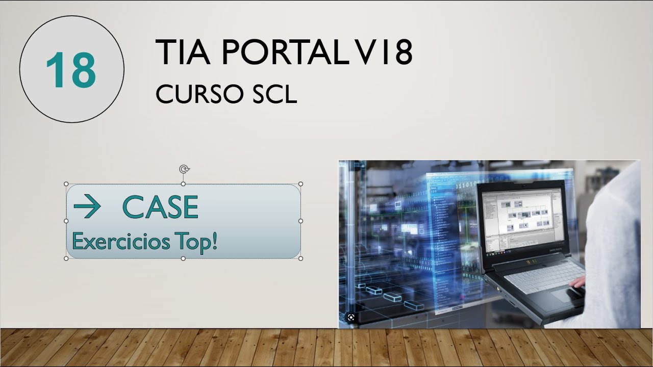 TIA Portal V18 - Curso SCL -- CASE - YouTube