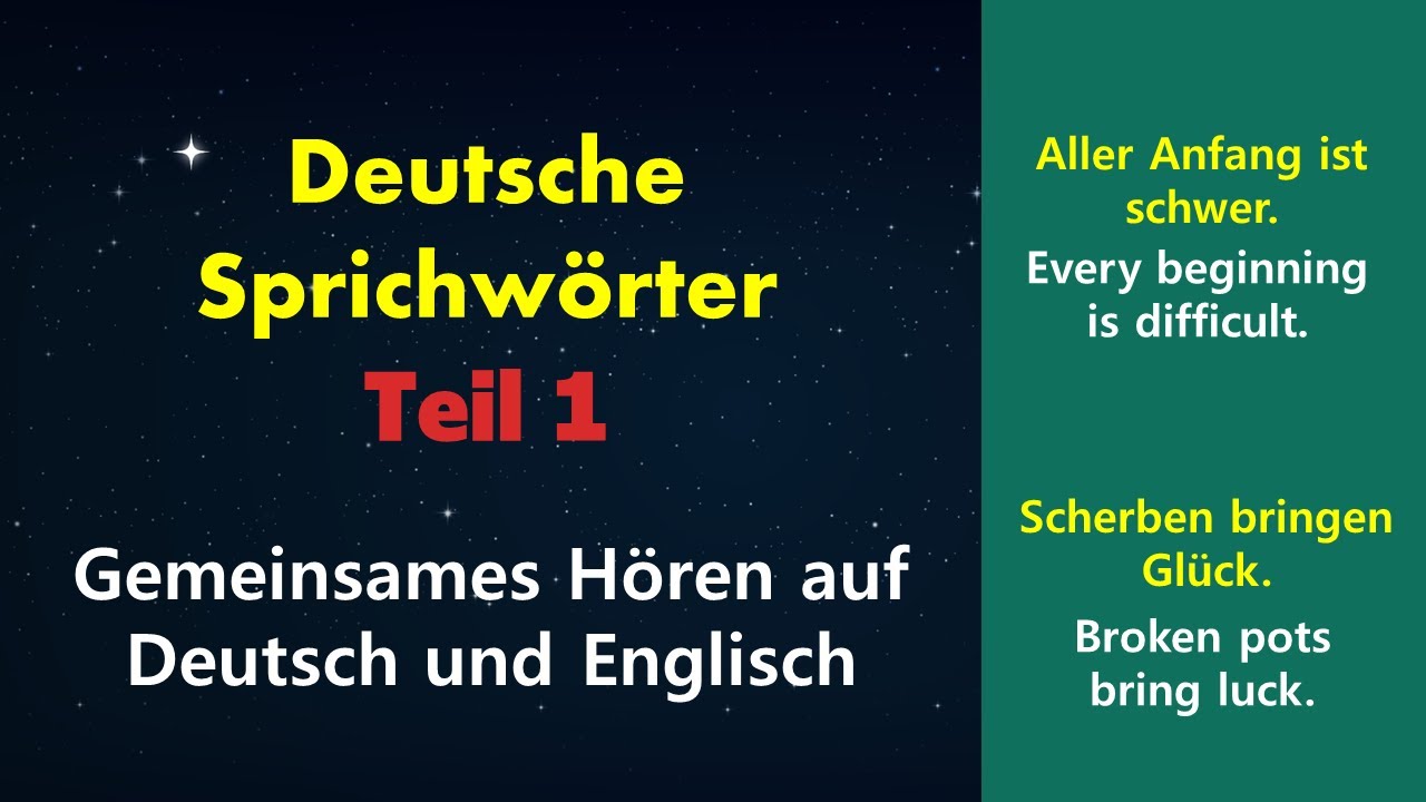 Deutsch im Alltag Sprichwörter Teil 1 / Gemeinsames Hören auf Deutsch ...