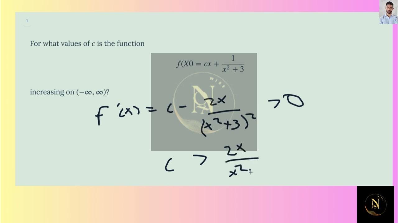 [Math] for-what-values-of-c-is-the-function-fx0-cx-frac1x2-3-increasing-on-infty-infty - YouTube