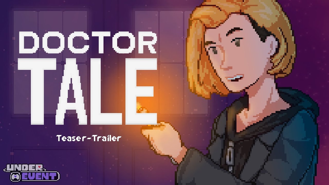 DoctorTale -- Teaser (UnderEvent 23) - YouTube