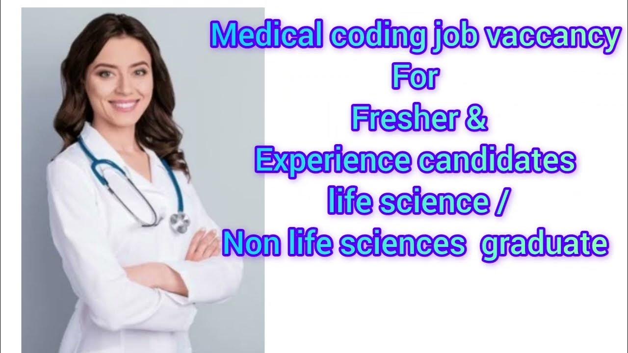 medical coding job vaccancy for freshers life science/non life science ...