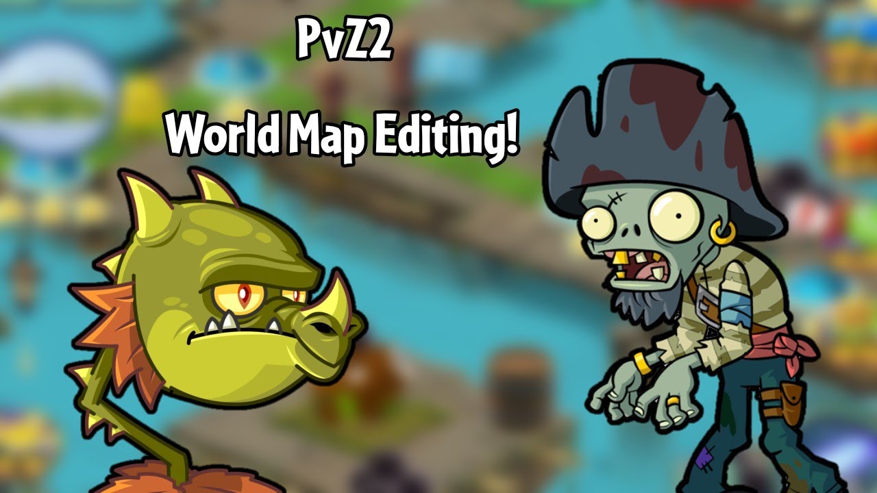 PvZ 2 - world map editing! Pirate Seas - YouTube