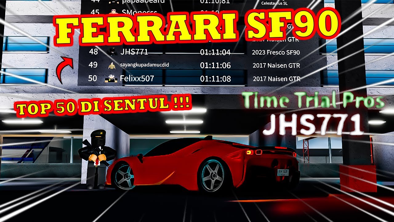FERRARI SF90 TOP 50 DI SENTUL CDID | #cdid #roblox - YouTube
