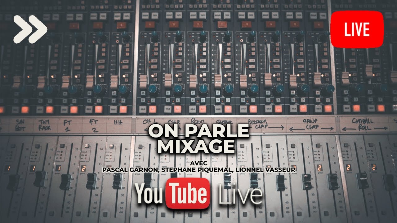 Discussion autour du mixage avec Pascal Garnon, Stéphane Piquemal ...