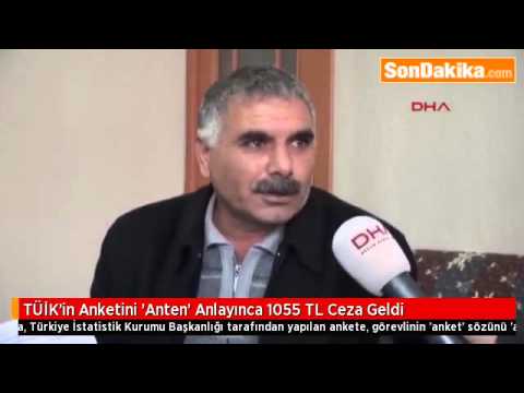 TÜİK'in Anketini 'Anten' Anlayınca 1055 TL Ceza Geldi