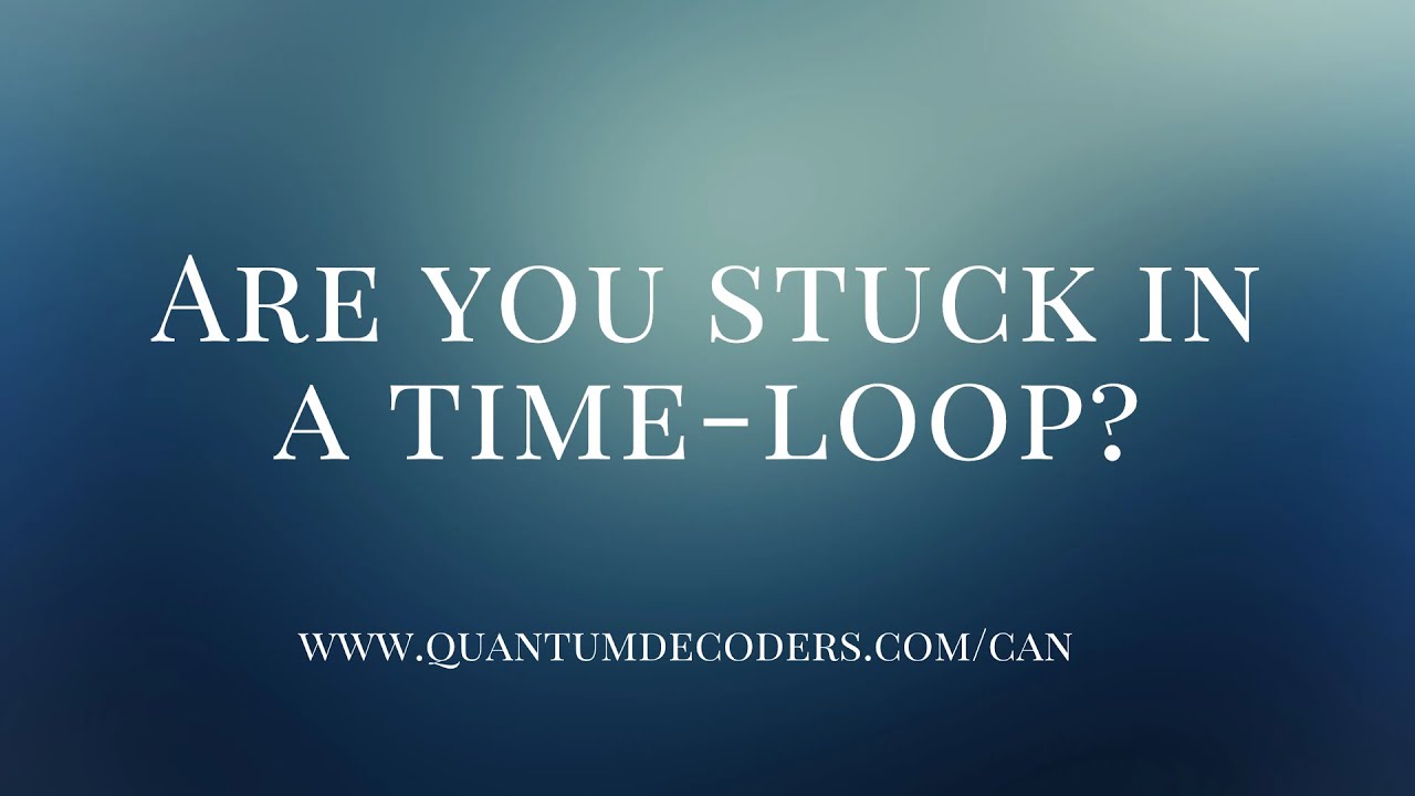 Episode 10 Are you stuck in a time loop? - YouTube