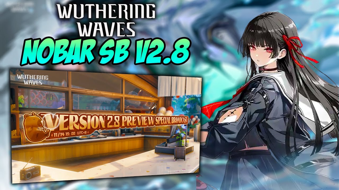 Live Nobar Special Broadcast v2.8 - Wuthering Waves - YouTube