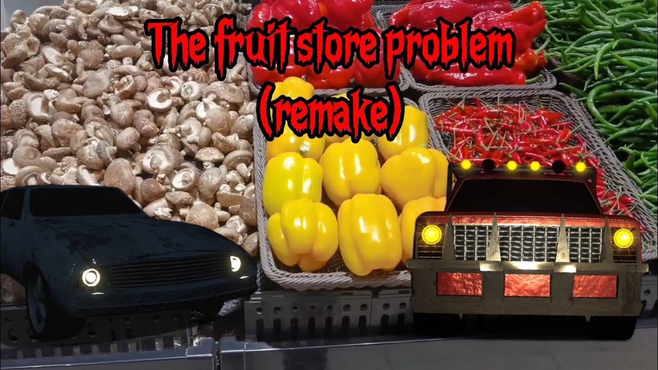 The fruit store problem (remake) funny moments - YouTube