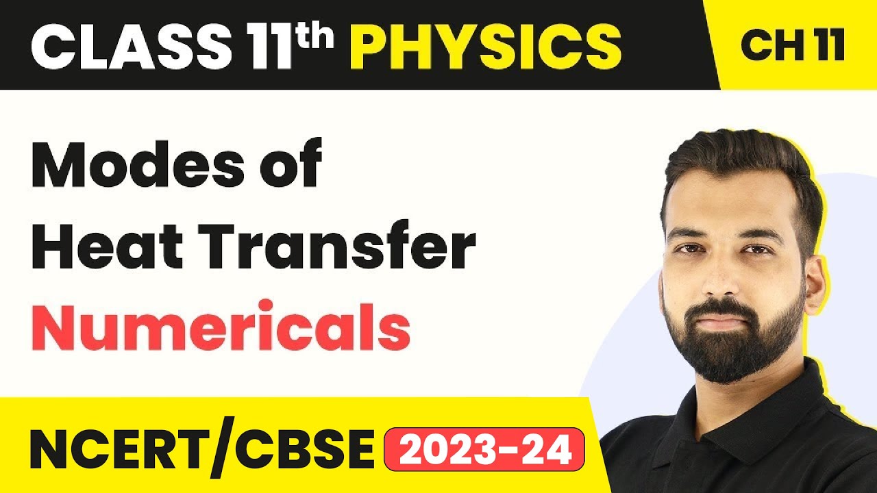 Modes of Heat Transfer Numericals - Thermal Properties of Matter ...
