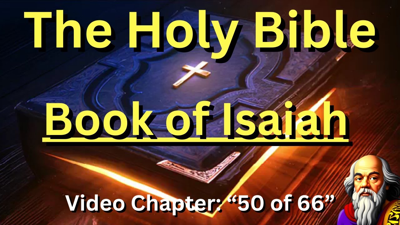 Isaiah Chapter 50 - The Holy Bible (KJV) "audiobook - read along" ️ ...