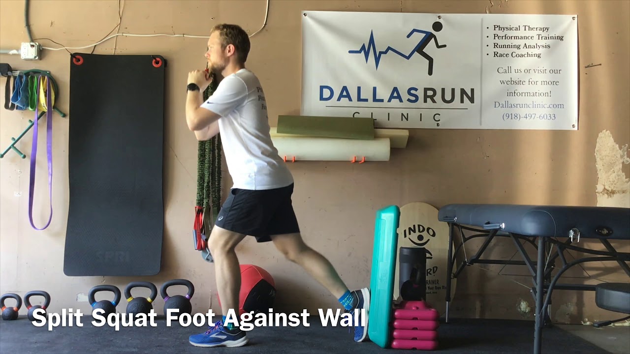 Split Squat Foot Against Wall - YouTube