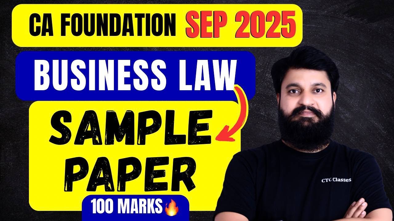 🔴SAMPLE PAPER - Business Law Sep 2025 Paper I CA Foundation Business ...