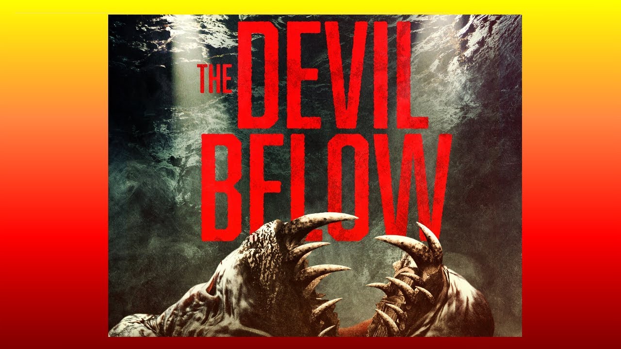 The Devil Below Monster Horror Film Review Netflix - YouTube