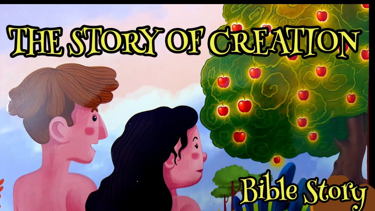 Bible story : The Story Of Creation / story of Adam and Eve - YouTube