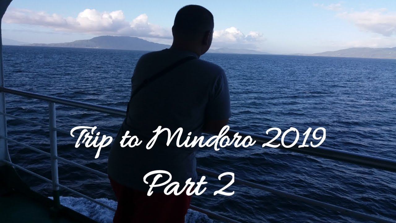 Trip to Mindoro Day 2. Libertad + Labasan + Bongabong View Hotel - YouTube