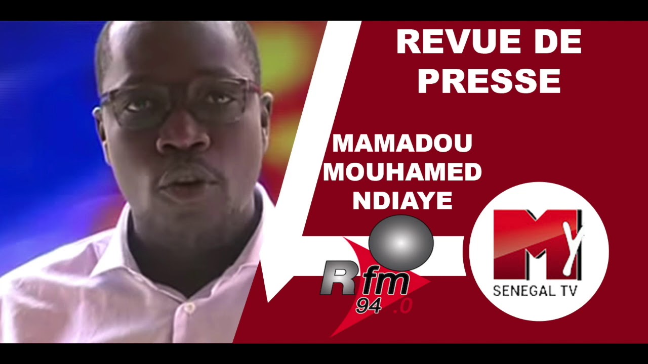 Revue De Presse Wolof Rfm Du 30 Aout 2019 Avec Mamadou Mouhamed Ndiaye