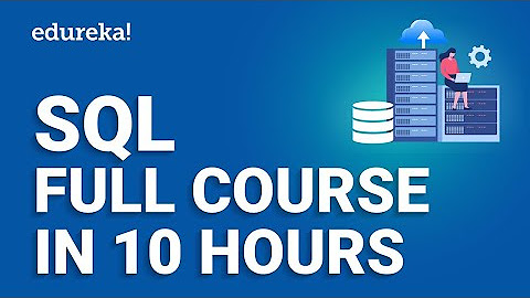 SQL Full Course [2024] | SQL Tutorial For Beginners | Edureka - YouTube