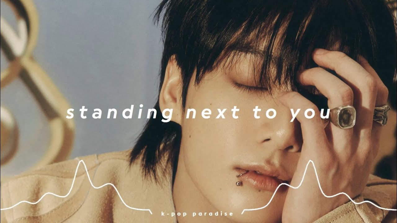 jungkook - standing next to you (sped up & reverb) - YouTube