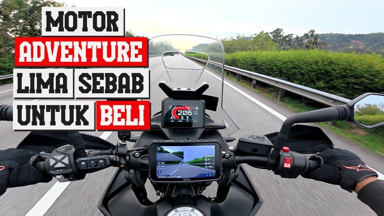 5 SEBAB UNTUK BELI MOTOR ADVENTURE - YouTube
