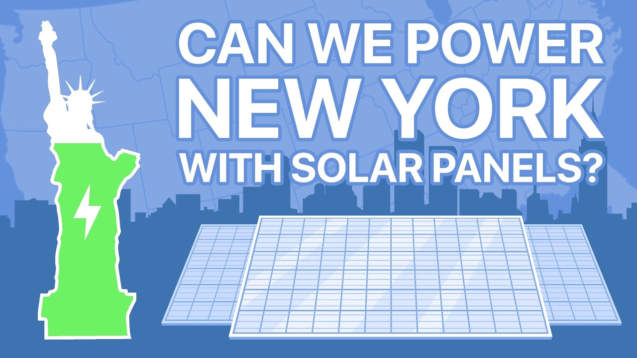 How Many Panels Do We Need To Power New York USA The World YouTube how-many-panels-do-we-need-to-power-new-york-usa-the-world-youtube