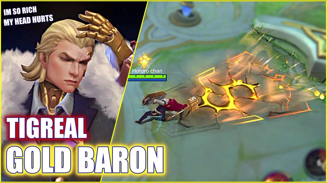 GOLD BARON TIGREAL IS RICH KID | MOBILE LEGENDS - YouTube
