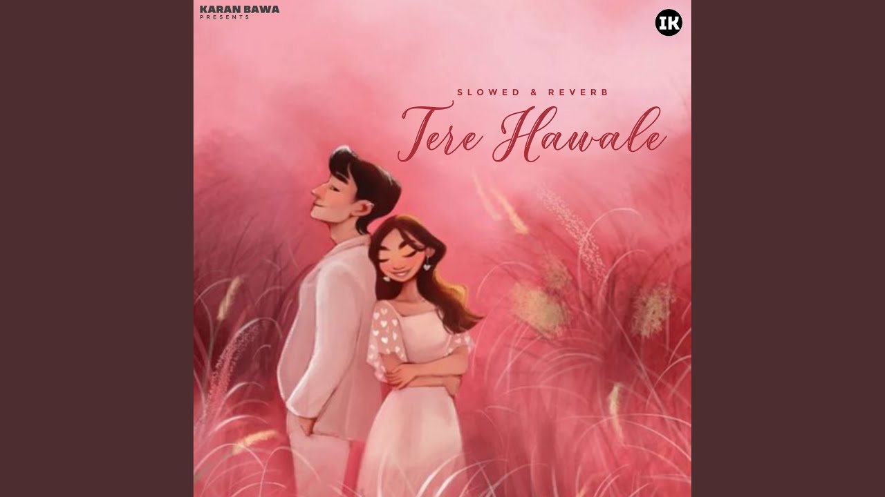 Tere Hawale (Slowed+Reverb) - YouTube Music
