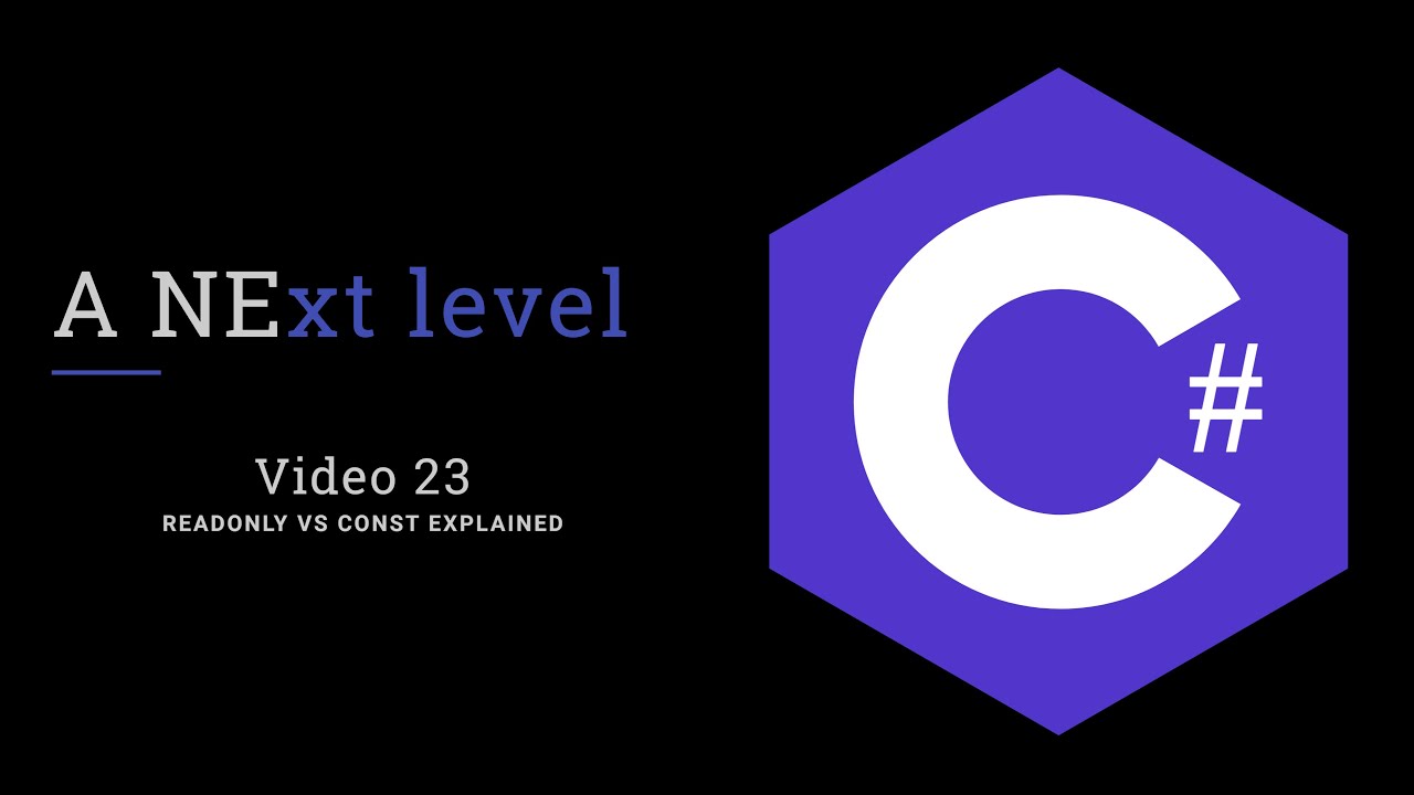 C# - Video 23 – readonly vs const Explained - YouTube