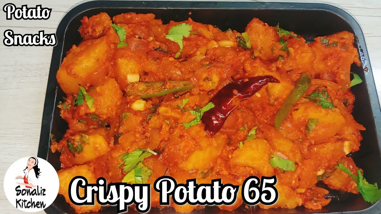 Aloo 65 | Potato 65 | Crispy potato snacks | Aloo snacks recipe ...