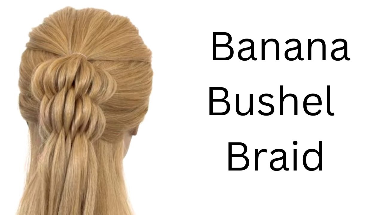 how to create Bushel Braid Pull Through |Banana Bushel Braid |braided ...