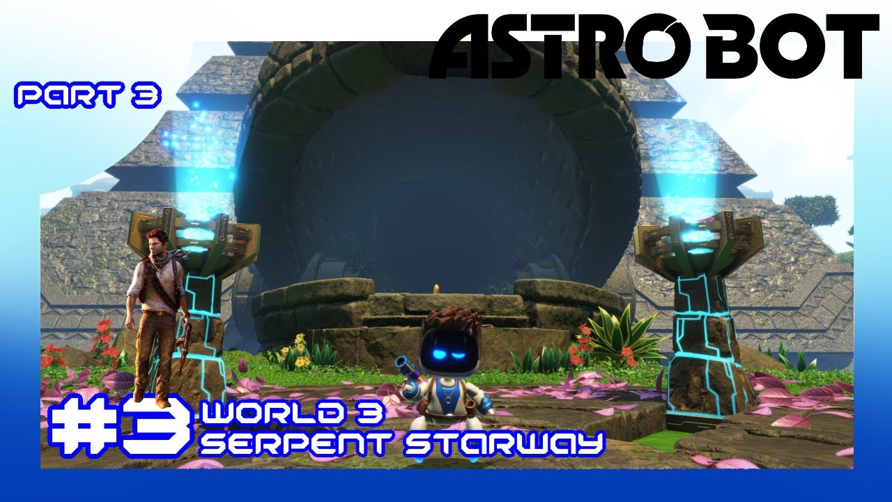 Astrobot Walkthrough Part 3 Serpent Starway - YouTube