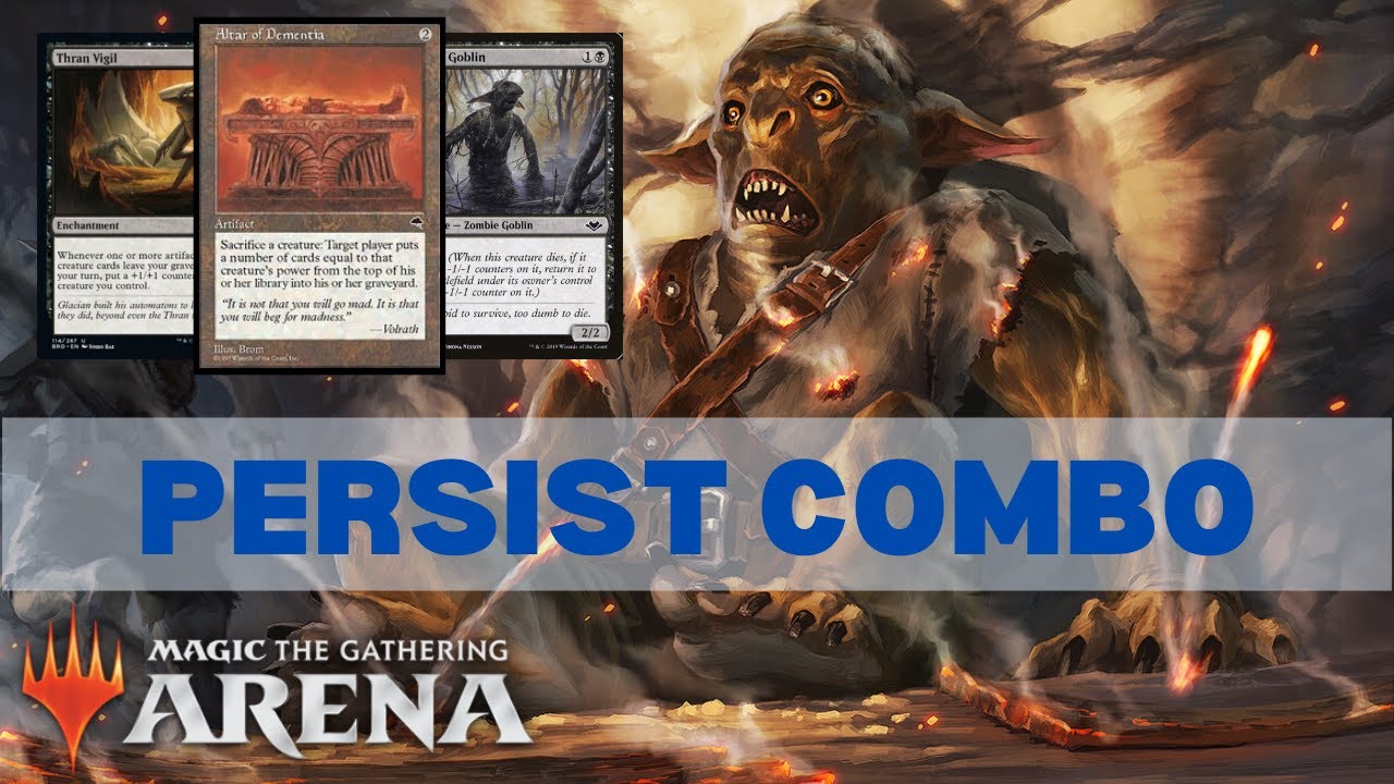 Persist Combo Mills for Infinite | Historic | MTG Arena - YouTube