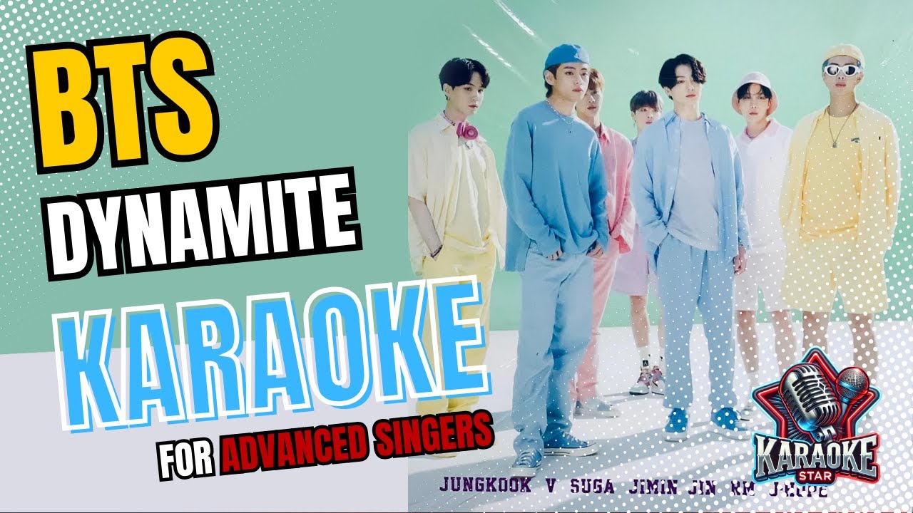🎤 BTS (방탄소년단) Dynamite Karaoke for Advanced Singers!🔥| Sing Along with ...