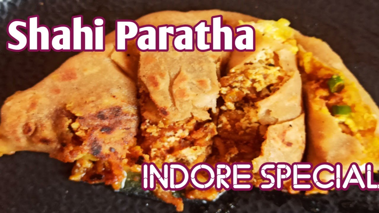 Shahi Paratha // Indore Style // Street Food // Receipe Explorer. - YouTube