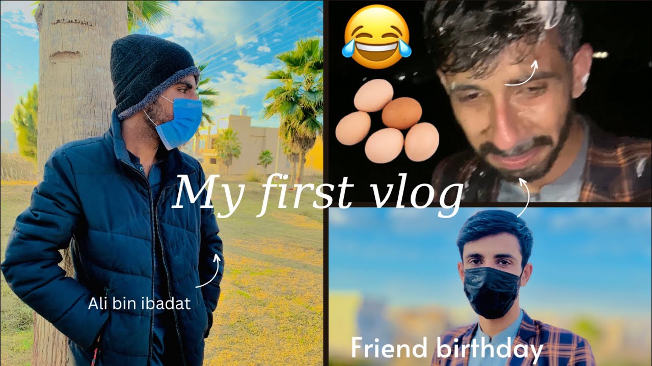 My first vlog Friend birthday celebrate🥳vlog|Ali bin ibadat| - YouTube