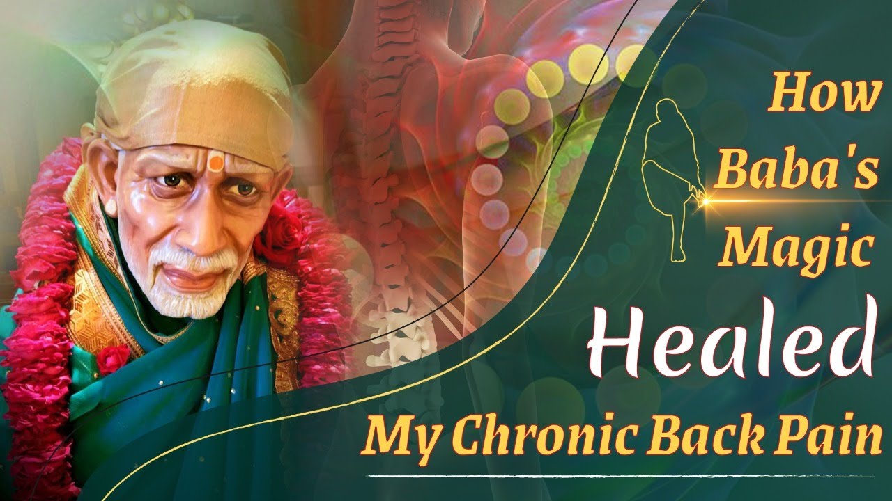 How Baba's Magic Healed My Chronic Back Pain 🥰//DI JAAN//SAIBISA - YouTube