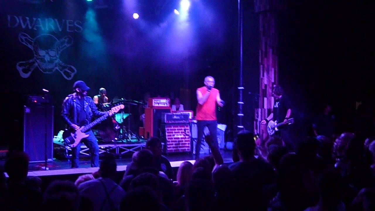 The Dwarves - The Dwarves Are Still The Best Band Ever - Live @ The ...
