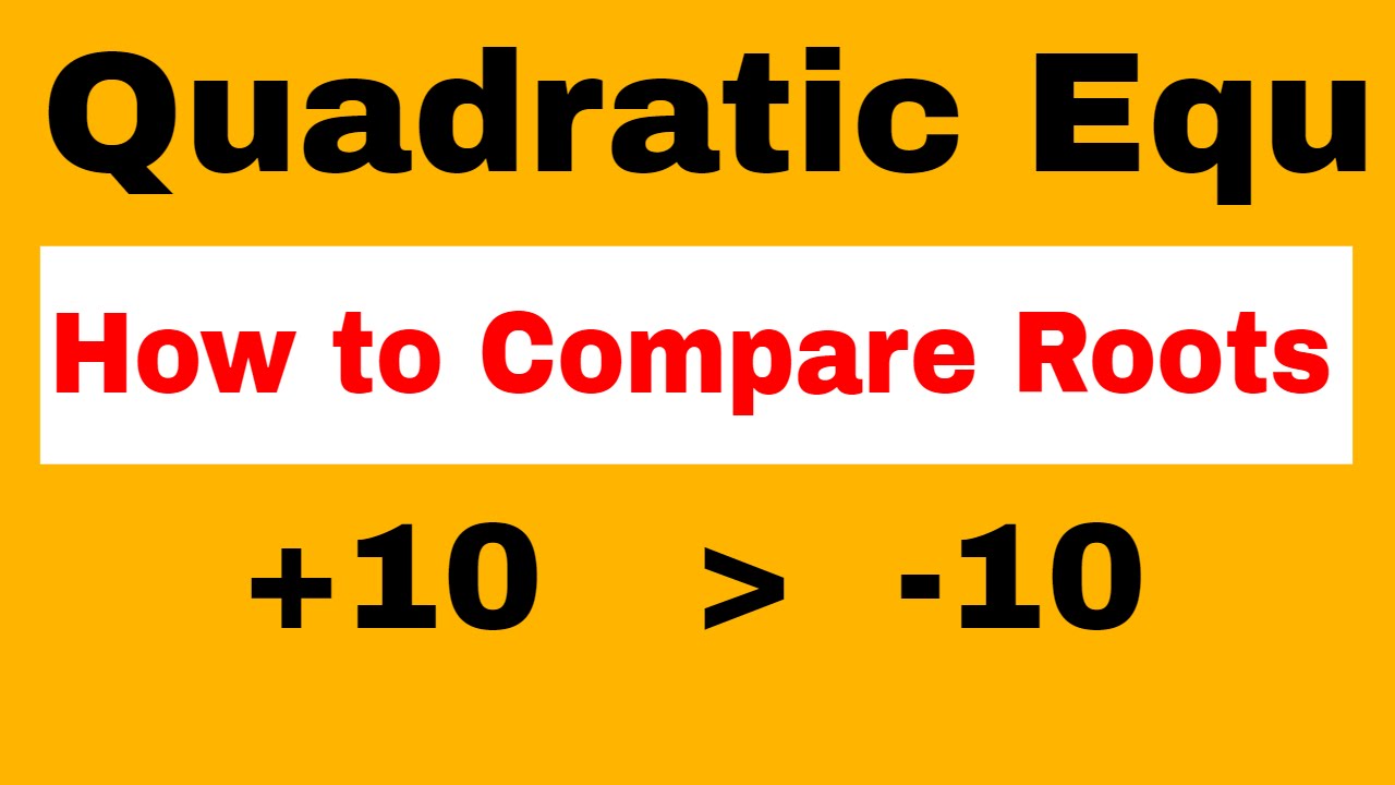 Trick | How to Compare Roots (Negative with Positive) - YouTube