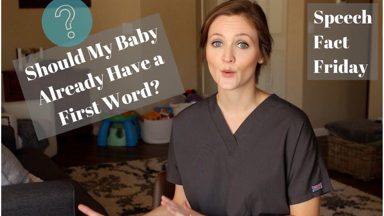 When should a baby say their first word? | Speech Fact Friday - YouTube